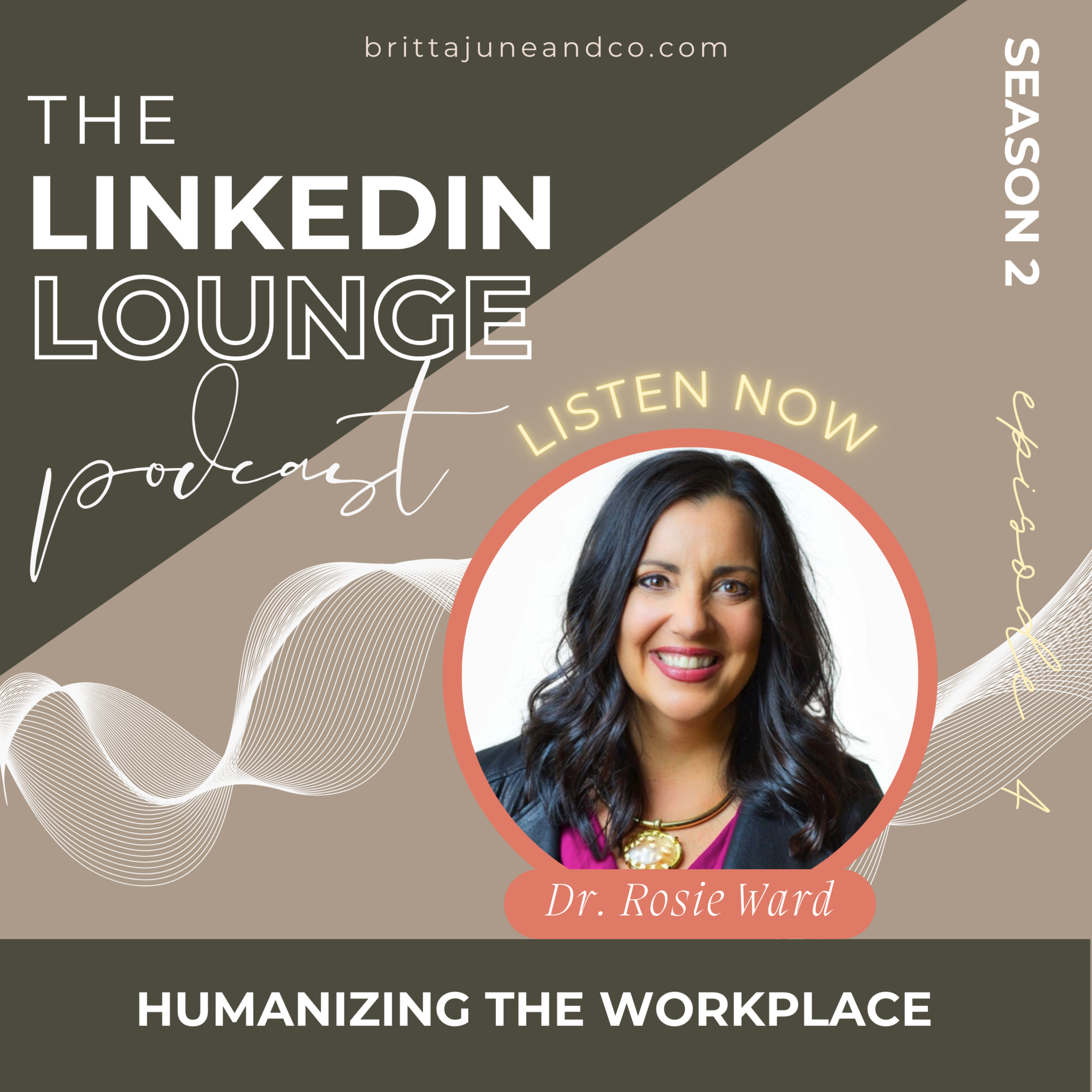 Podcast: Humanizing the Workplace (The LinkedIn Lounge Podcast with ...