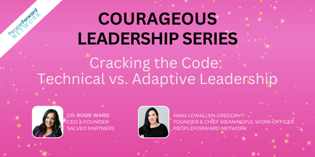 Cracking the Code: Technical vs. Adaptive Leadership - Dr Rosie Ward